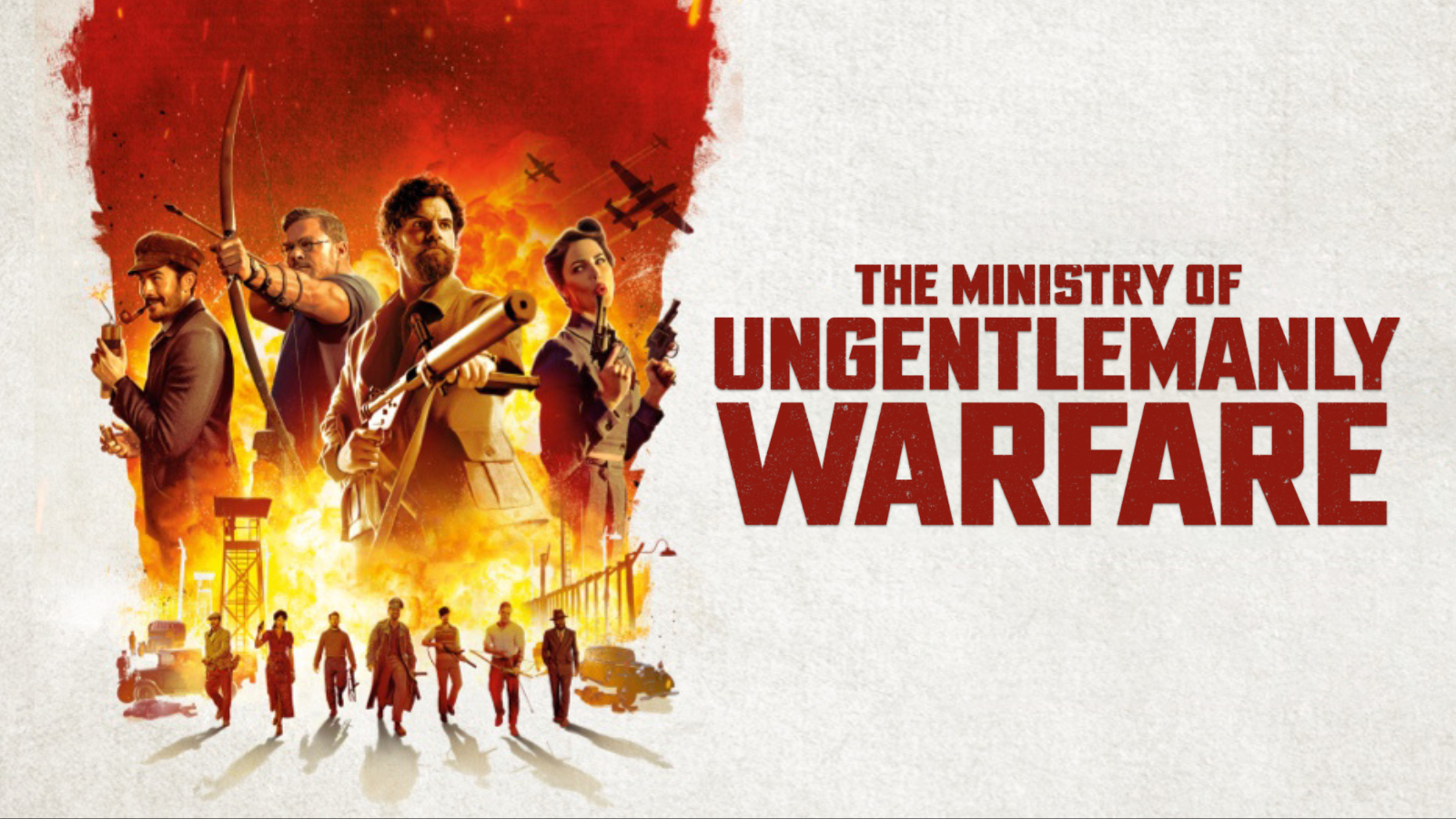 The Ministry of Ungentlemanly Warfare | Third Space
