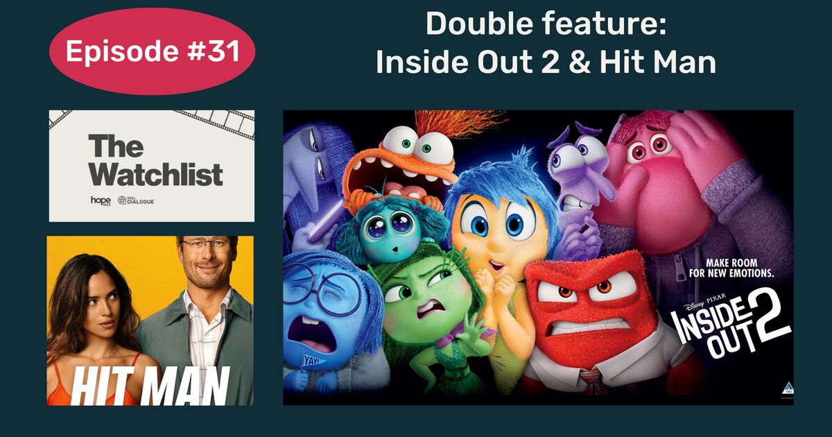 The Watchlist: Inside Out 2 & Hit Man | Third Space