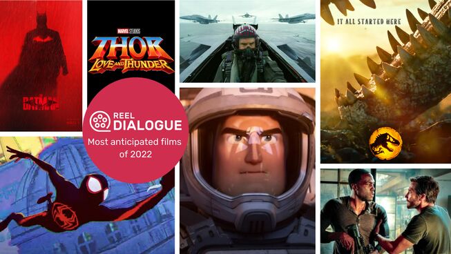 Reel Dialogue's most anticipated films of 2022 | Third Space